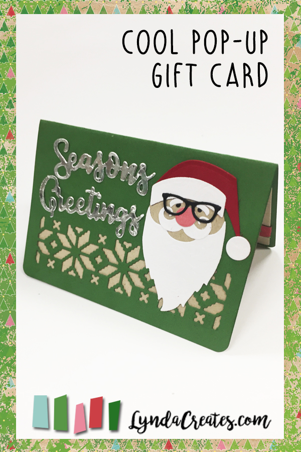 A Cool Santa Pop-up Gift Card – LyndaCreates