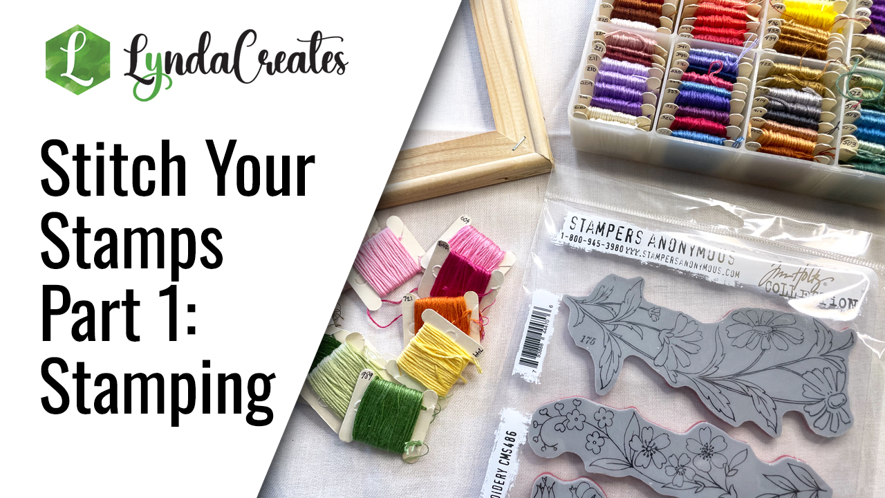 Stitch Your Stamps Embroidery – LyndaCreates
